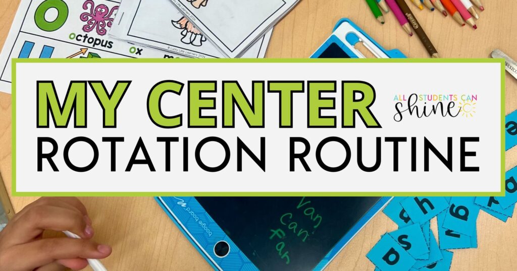 My Center Rotation Routine - All Students Can Shine