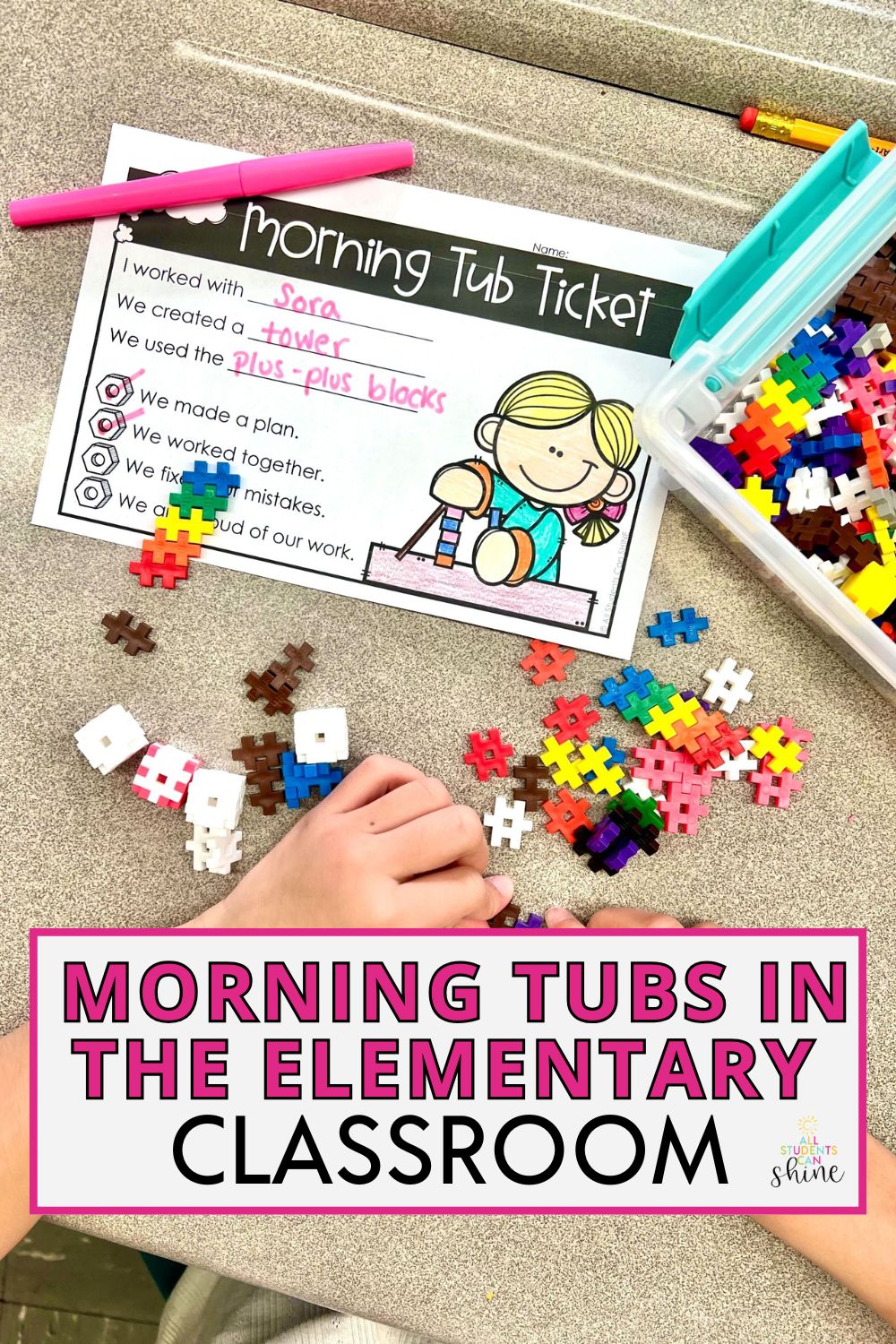 Morning Tubs in the Elementary Classroom - All Students Can Shine