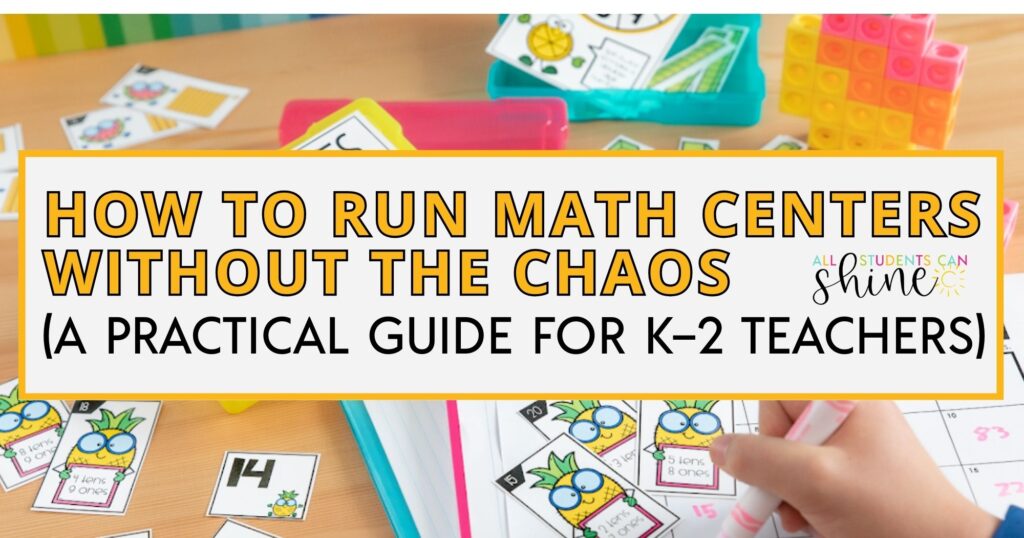How to Run Math Centers Without the Chaos (A Practical Guide for K–2 ...