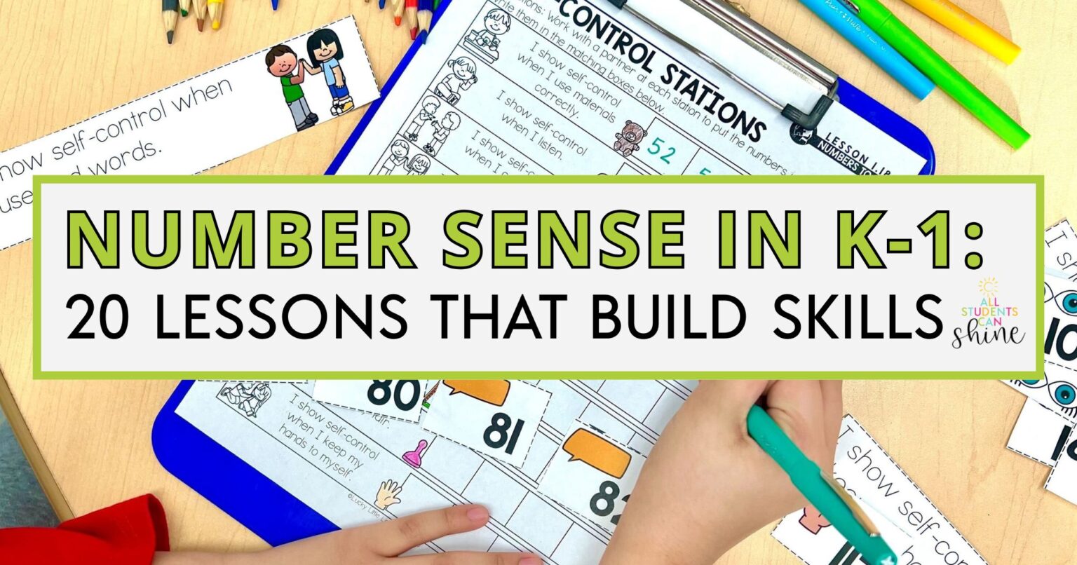 Number Sense in K-1: 20 Lessons That Build Skills - All Students Can Shine