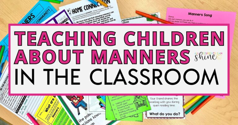 Teaching Children about Manners in the Classroom - All Students Can Shine